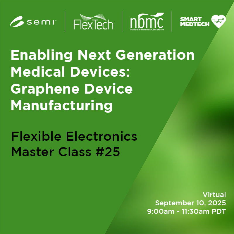 Flex Electronics Webinar Master Class 25: September 10, 2025