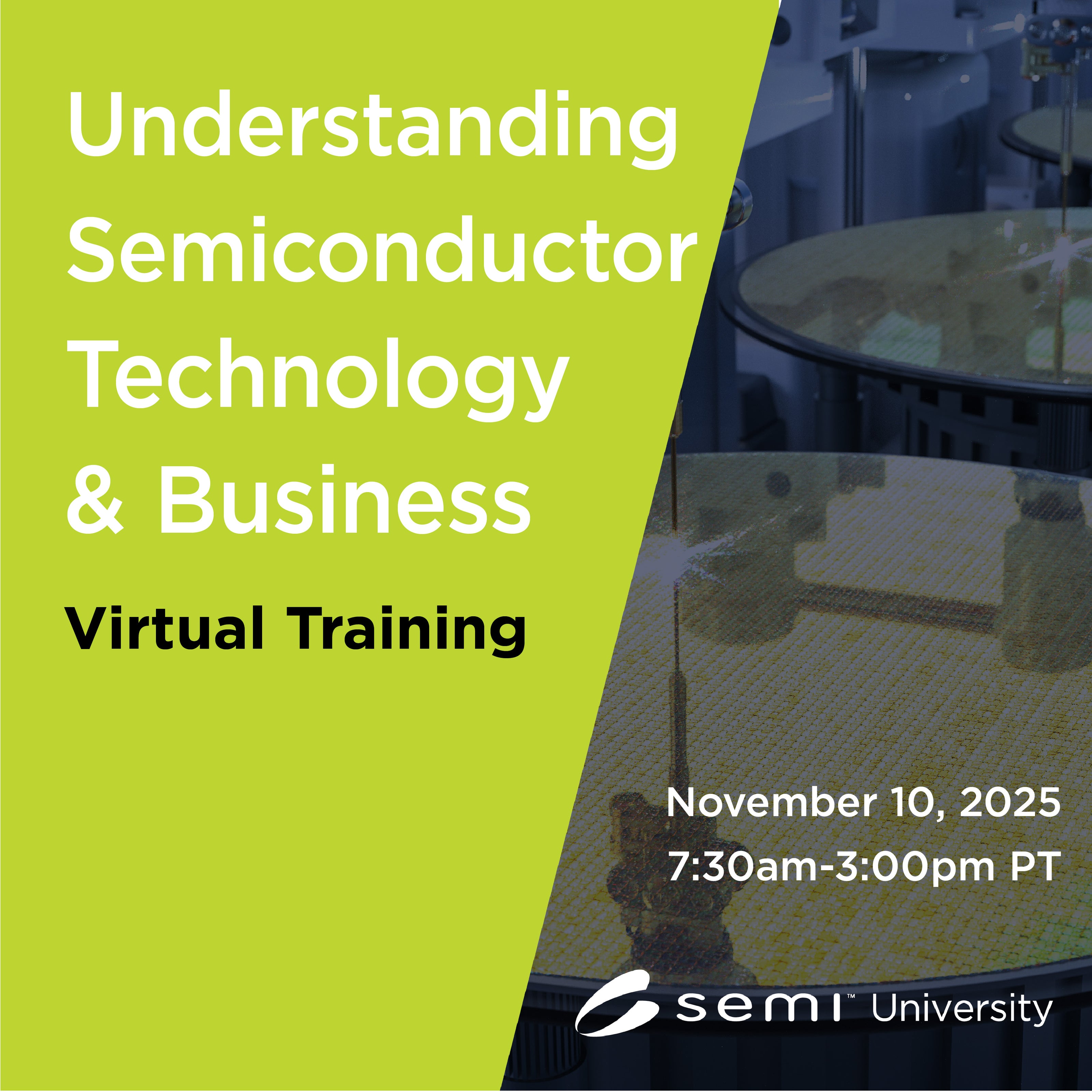 Understanding Semiconductor Tech & Business Americas 11/10/25
