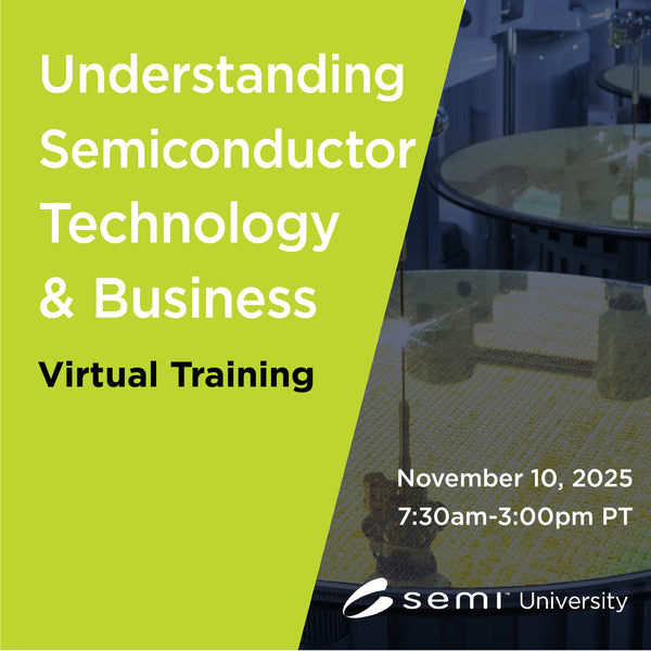 Understanding Semiconductor Tech & Business Americas 11/10/25
