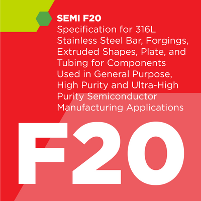 F02000 - SEMI F20 - Specification for 316L Stainless Steel Bar, Forgin